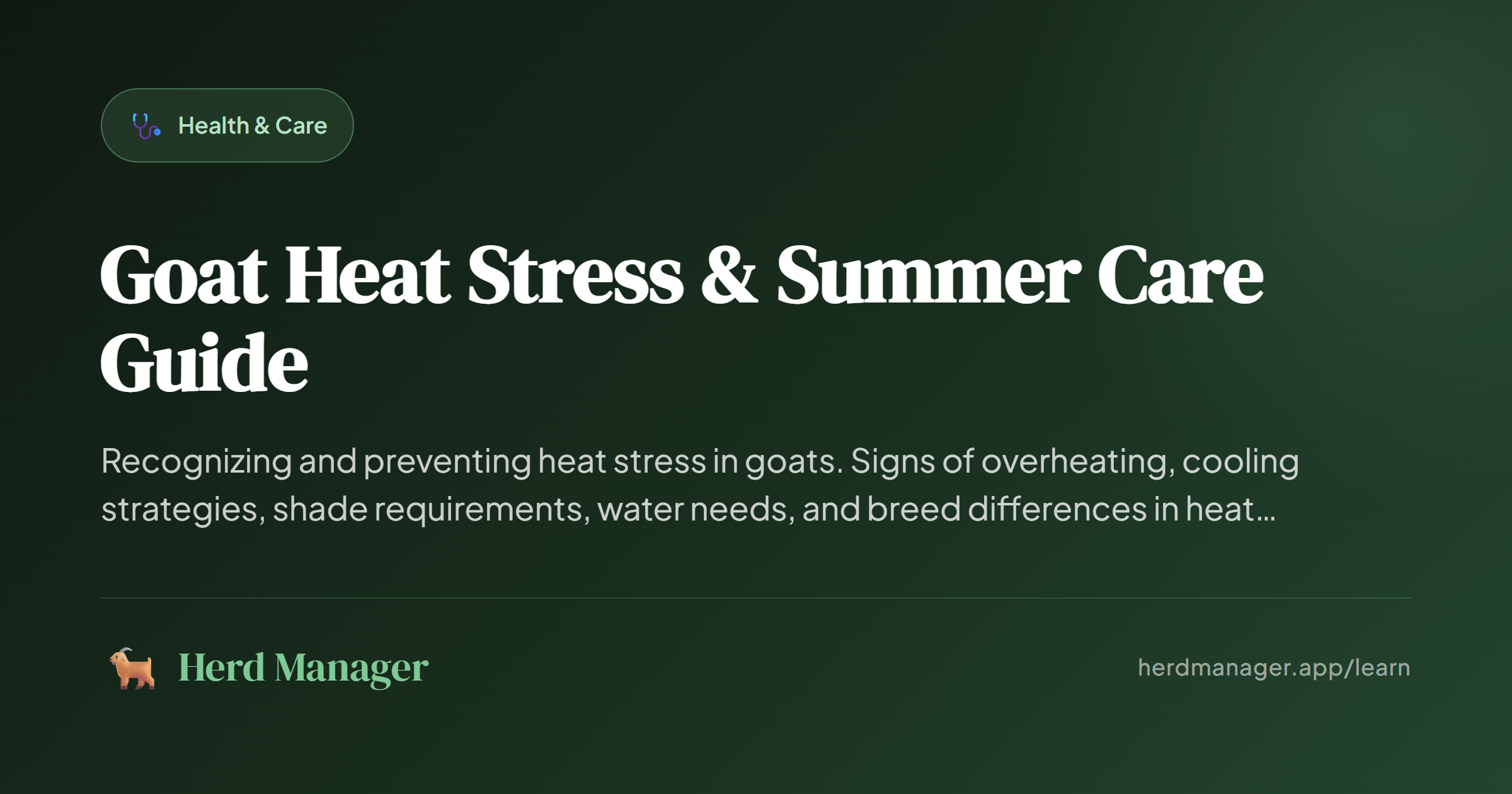 Goat Heat Stress & Summer Care Guide — Herd Manager